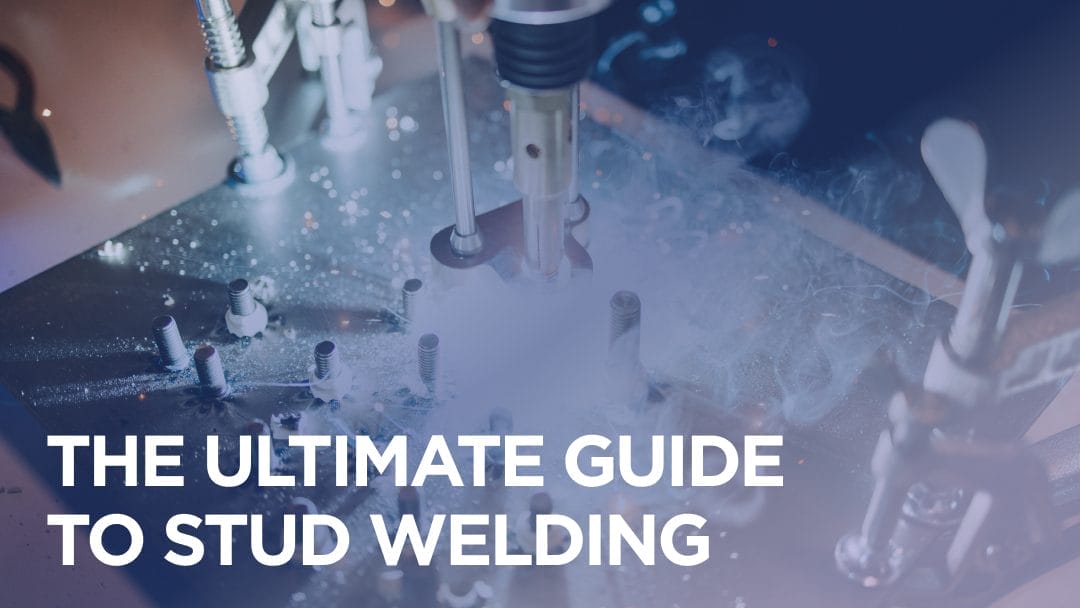 The Ultimate Guide to Stud Welding: Revolutionizing Modern ...